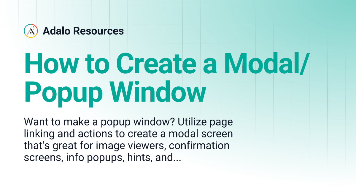 How to Create a Modal/Popup Window | Adalo Resources