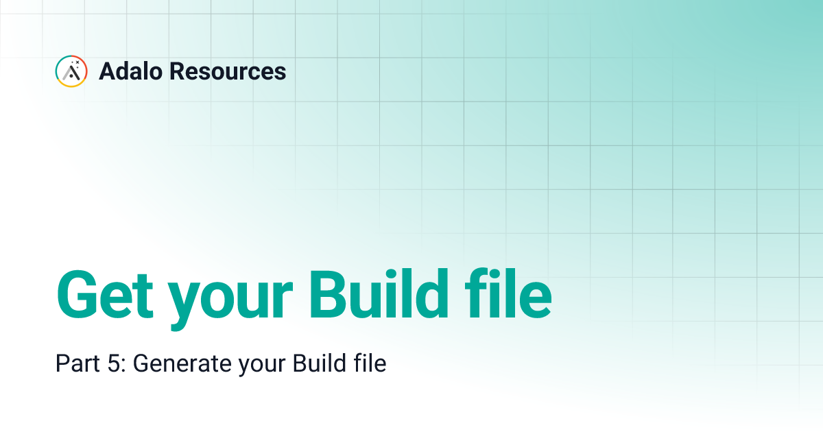 Get your Build file | Adalo Resources