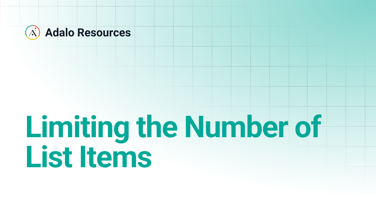 Limiting the Number of List Items | Adalo Resources