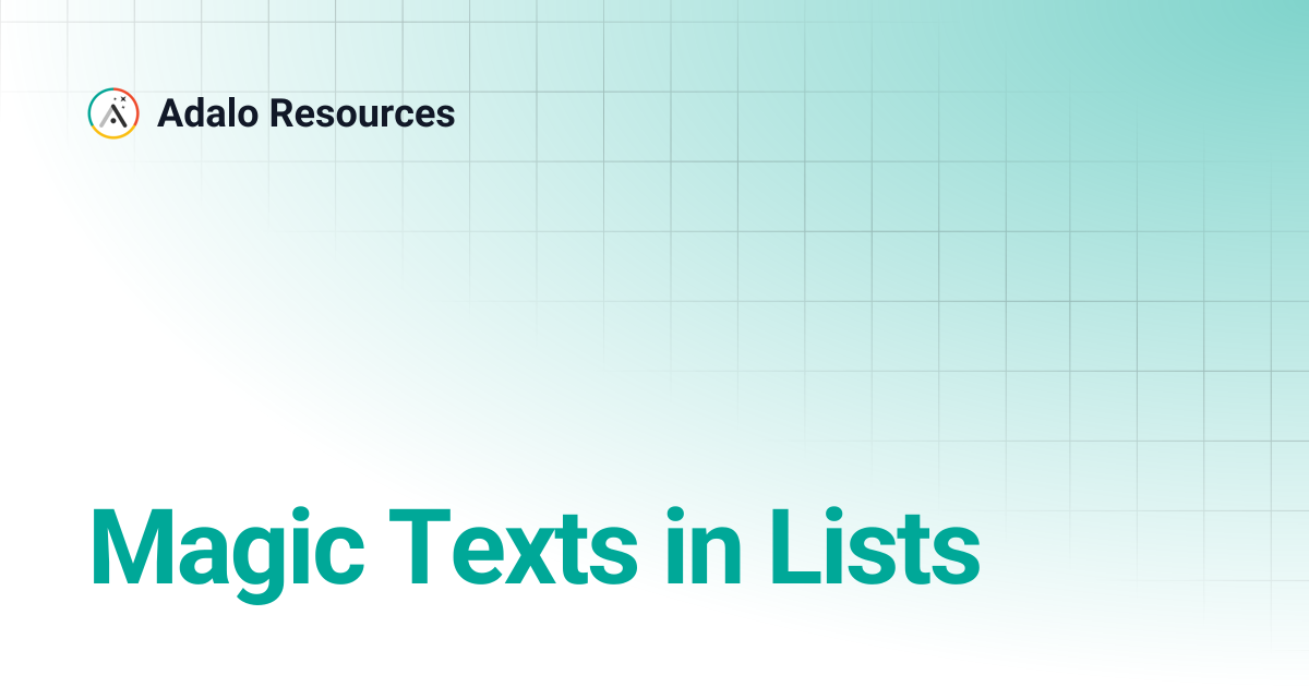 Magic Texts in Lists | Adalo Resources