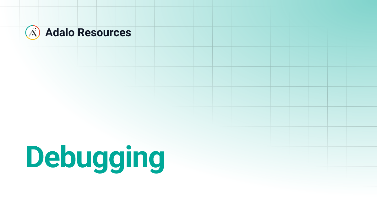 Debugging | Adalo Resources