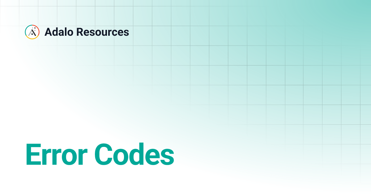 Error Codes | Adalo Resources