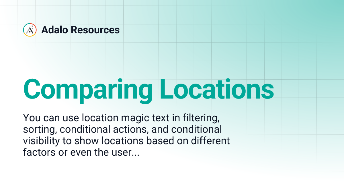 Comparing Locations | Adalo Resources