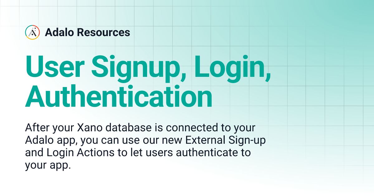 User Signup, Login, Authentication | Adalo Resources