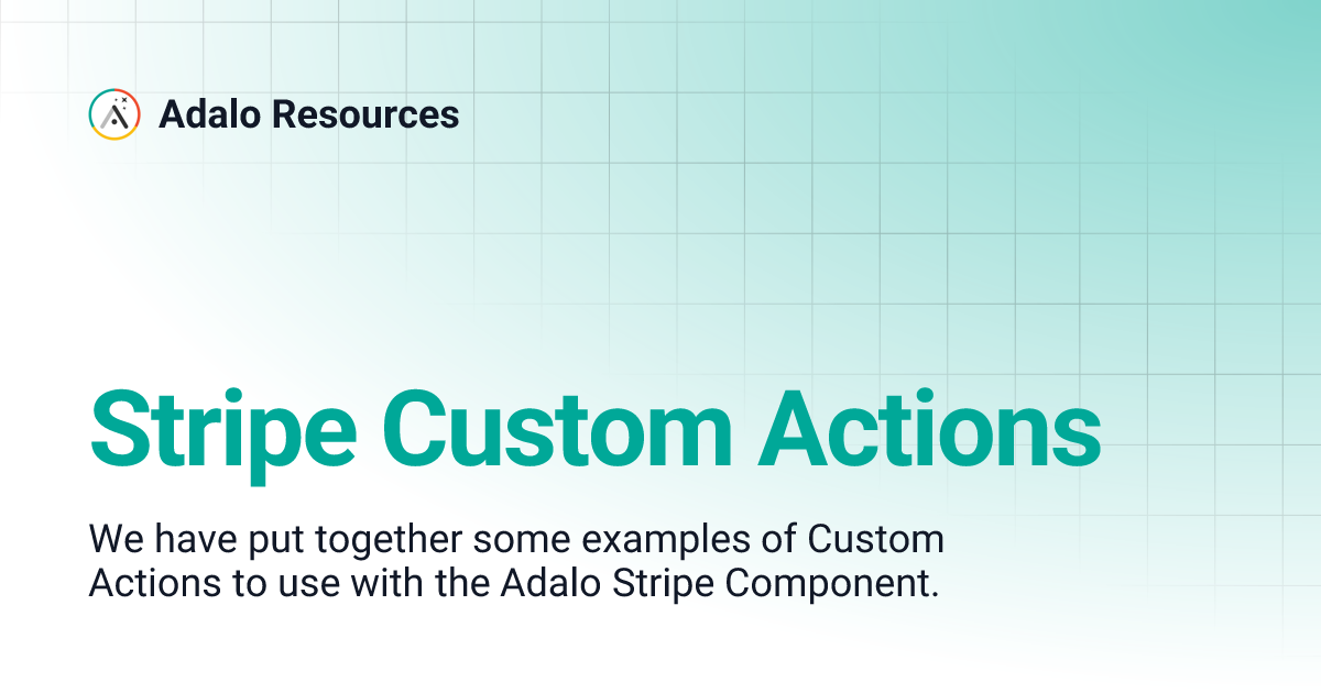 Stripe Custom Actions | Adalo Resources