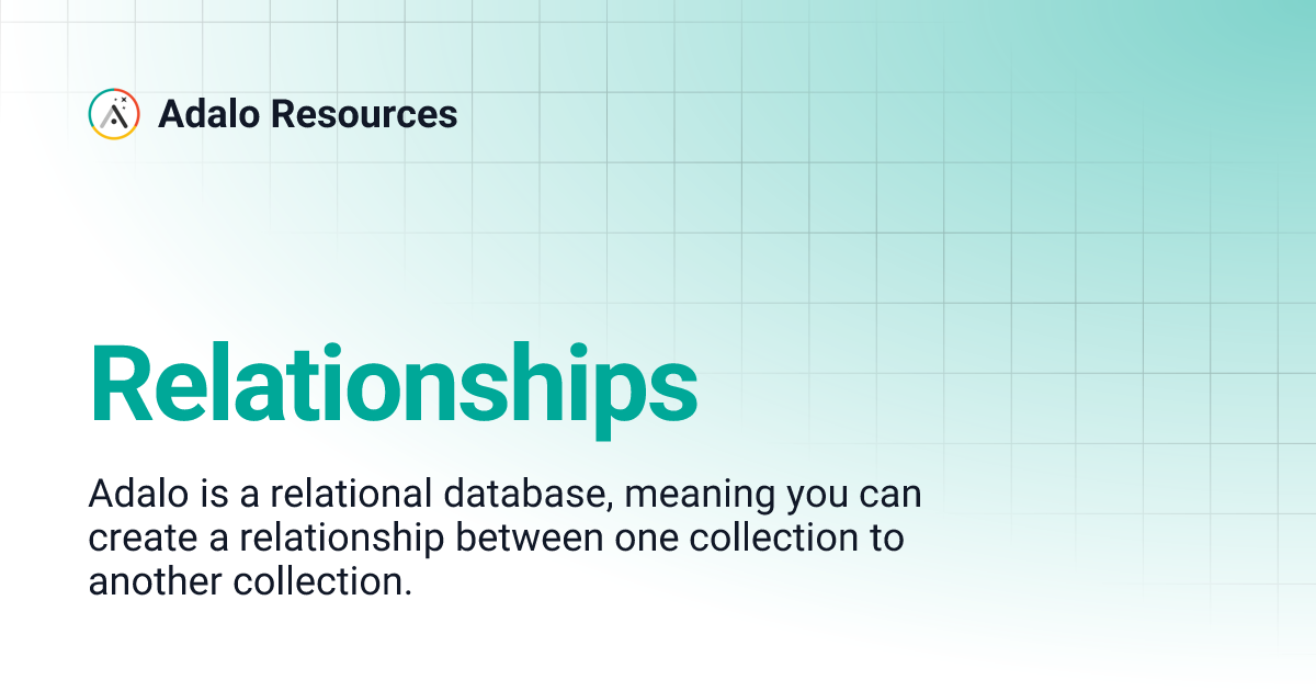 Relationships | Adalo Resources