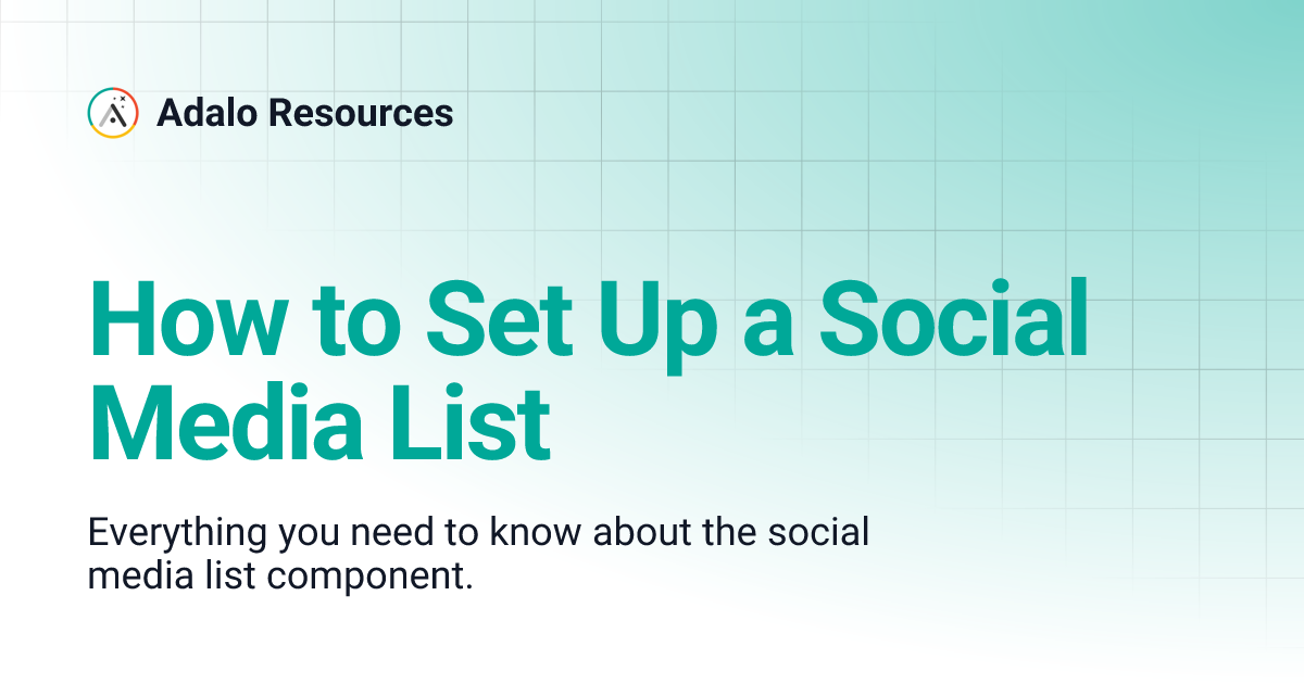 How to Set Up a Social Media List | Adalo Resources
