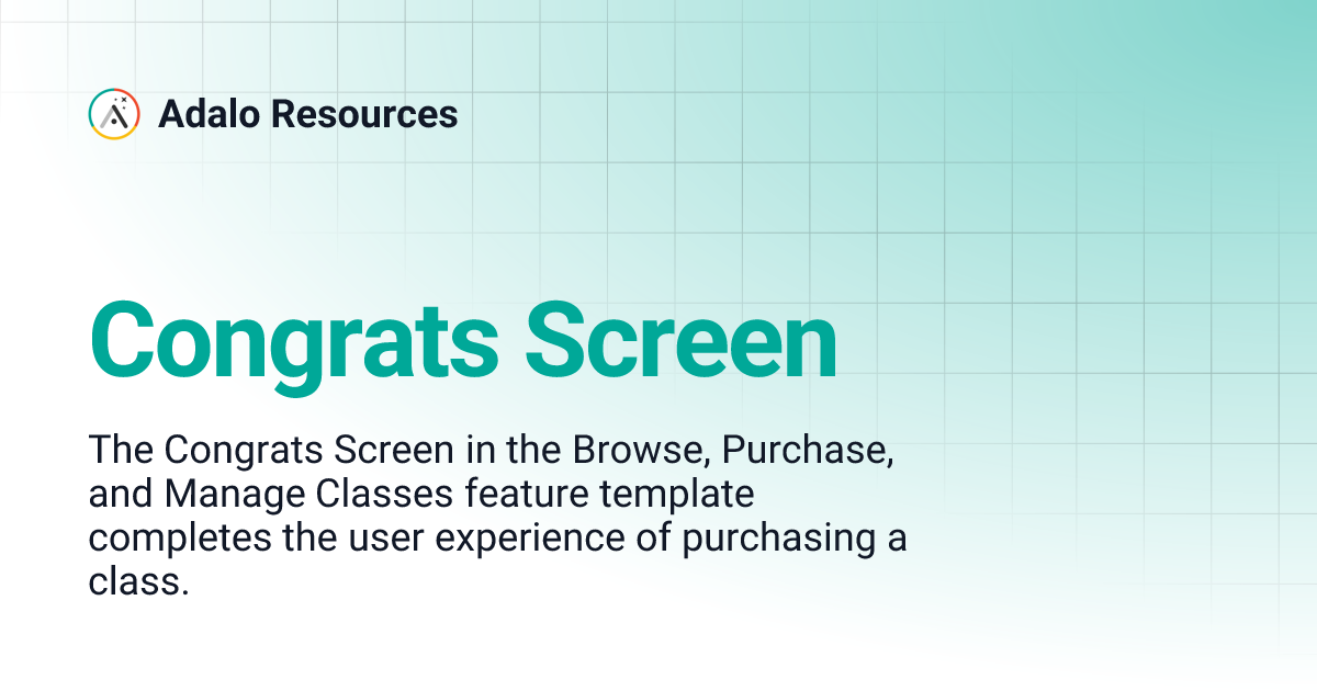 Congrats Screen | Adalo Resources