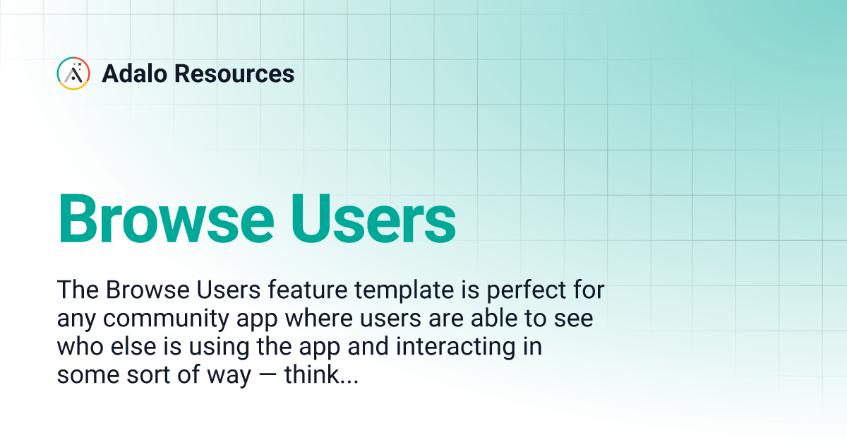 Browse Users | Adalo Resources