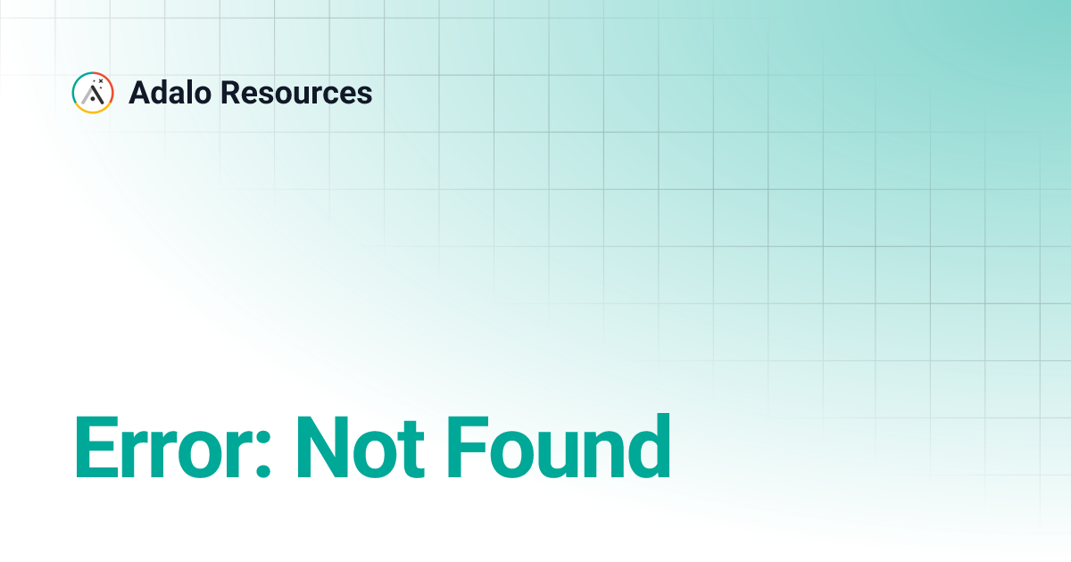 Error: Not Found | Adalo Resources