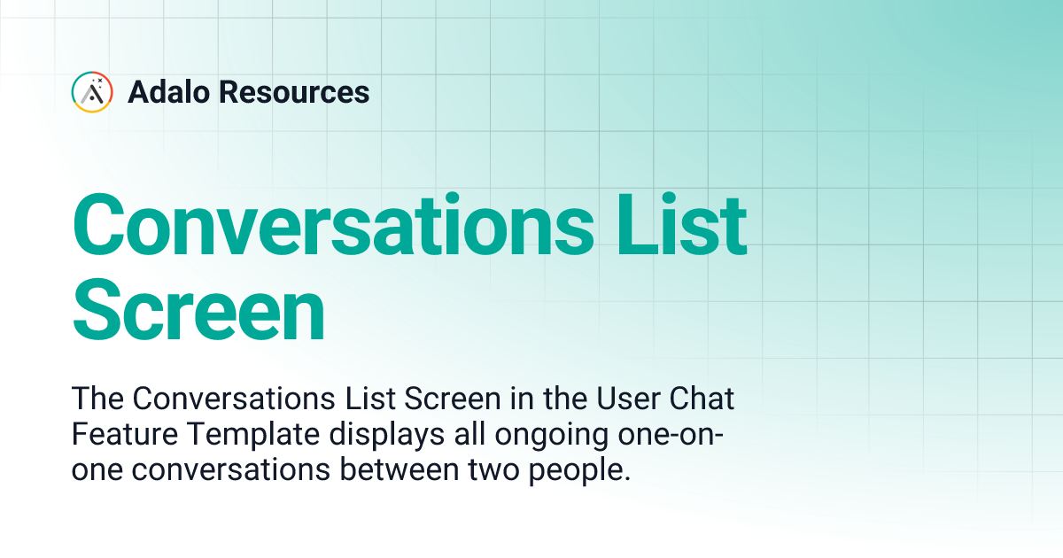 Conversations List Screen | Adalo Resources