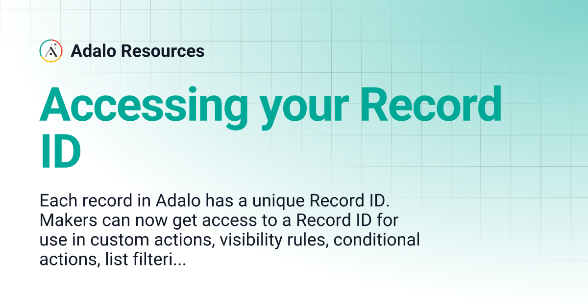 Accessing your Record ID | Adalo Resources
