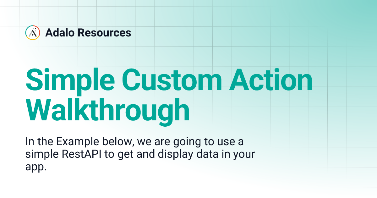 Simple Custom Action Walkthrough | Adalo Resources