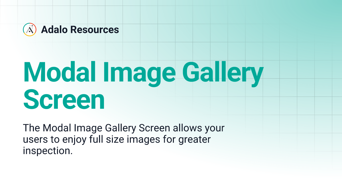 Modal Image Gallery Screen | Adalo Resources